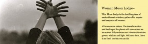 Woman Moon Lodge | MYSTICMAMMA.COM : consciousness, spirituality ...